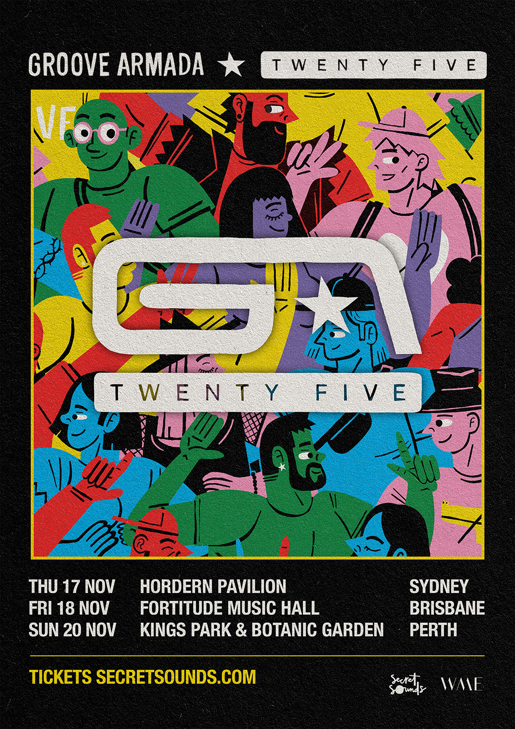 Secret Sounds presents TOURS BY GROOVE ARMADA and HOT CHIP November ...